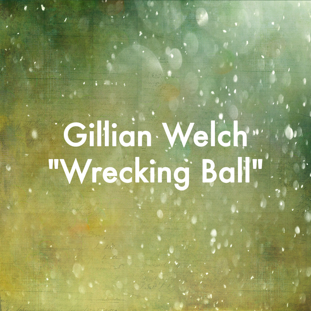 Gillian Welch "Wrecking Ball" Guitar Arrangement, Lesson, and Tablature ...